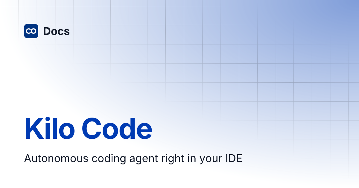 Kilo Code | Docs